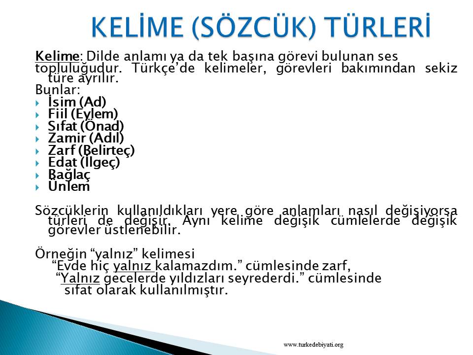 Kelime (Sözcük) Türleri Sunusu-Slaytı - Türk Dili ve Edebiyatı Kelime (Sözcük) Türleri Sunusu-Slaytı - Türk Dili ve Edebiyatı