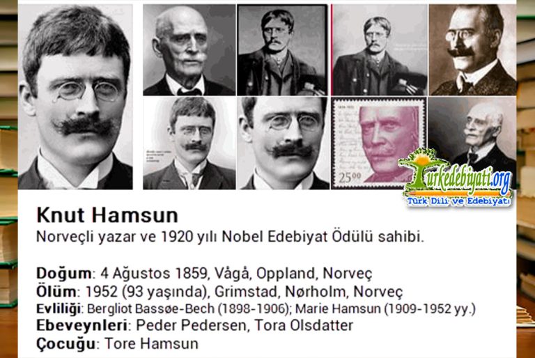 Knut Hamsun Kimdir? Hayatı, Edebi Kişiliği, Eserleri - Türk Dili ve ...